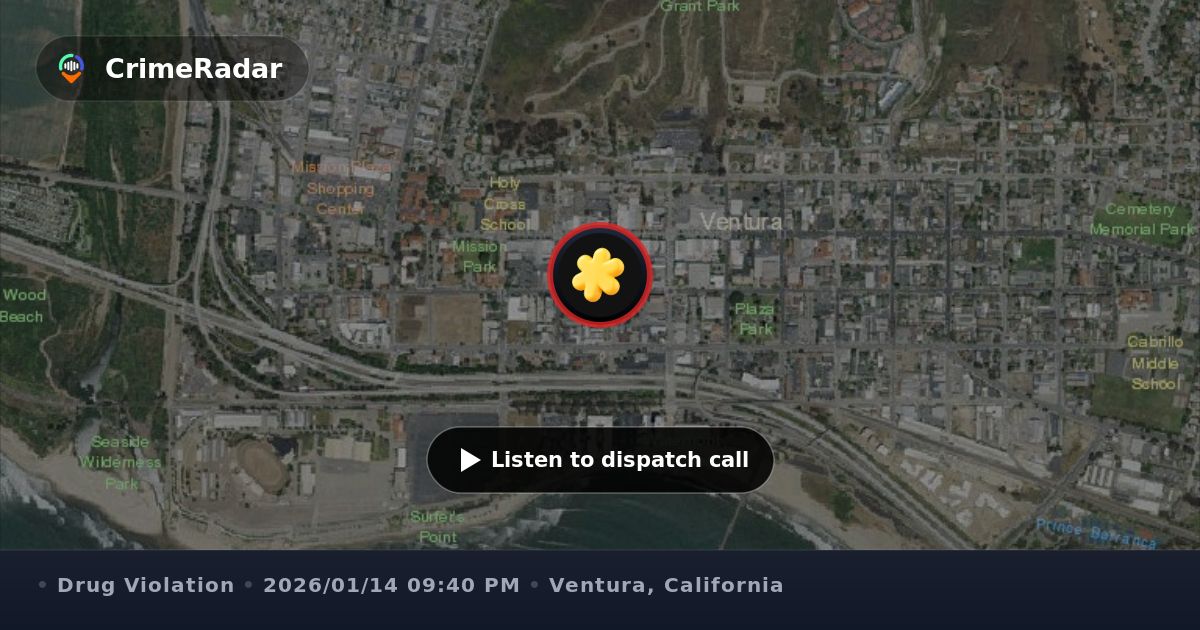 Traffic stop leads to probation arrest near Oak St, Ventura CA | CrimeRadar