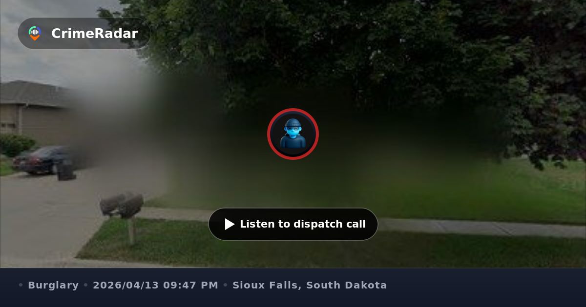 Burglary in progress on South Grinnell Avenue, Sioux Falls SD | CrimeRadar
