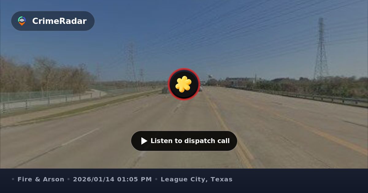 Firefighters respond to outdoor blaze near Egret Bay Blvd, League City ...