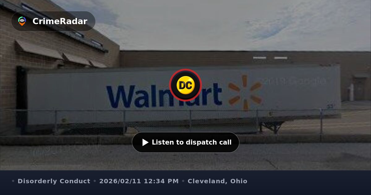 Person detained after verbal dispute at Walmart, Cleveland OH | CrimeRadar