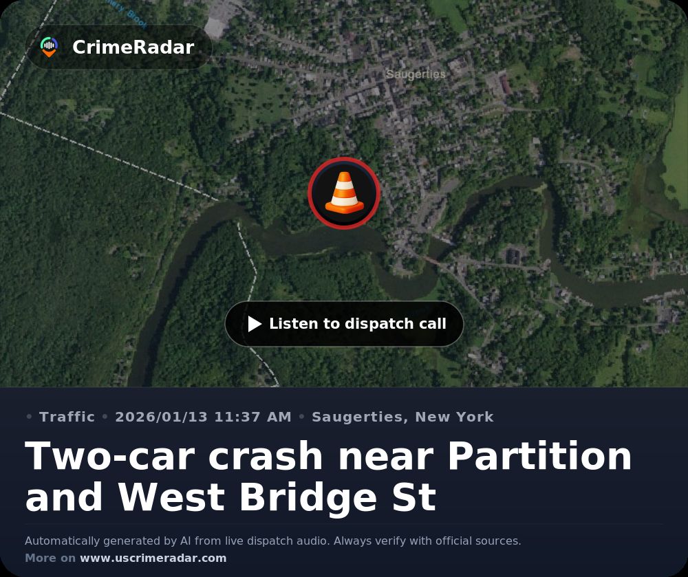 Two-car crash near Partition and West Bridge St, Saugerties NY | CrimeRadar