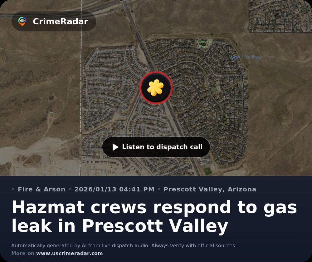 Hazmat crews respond to gas leak in Prescott Valley, Prescott Valley AZ ...