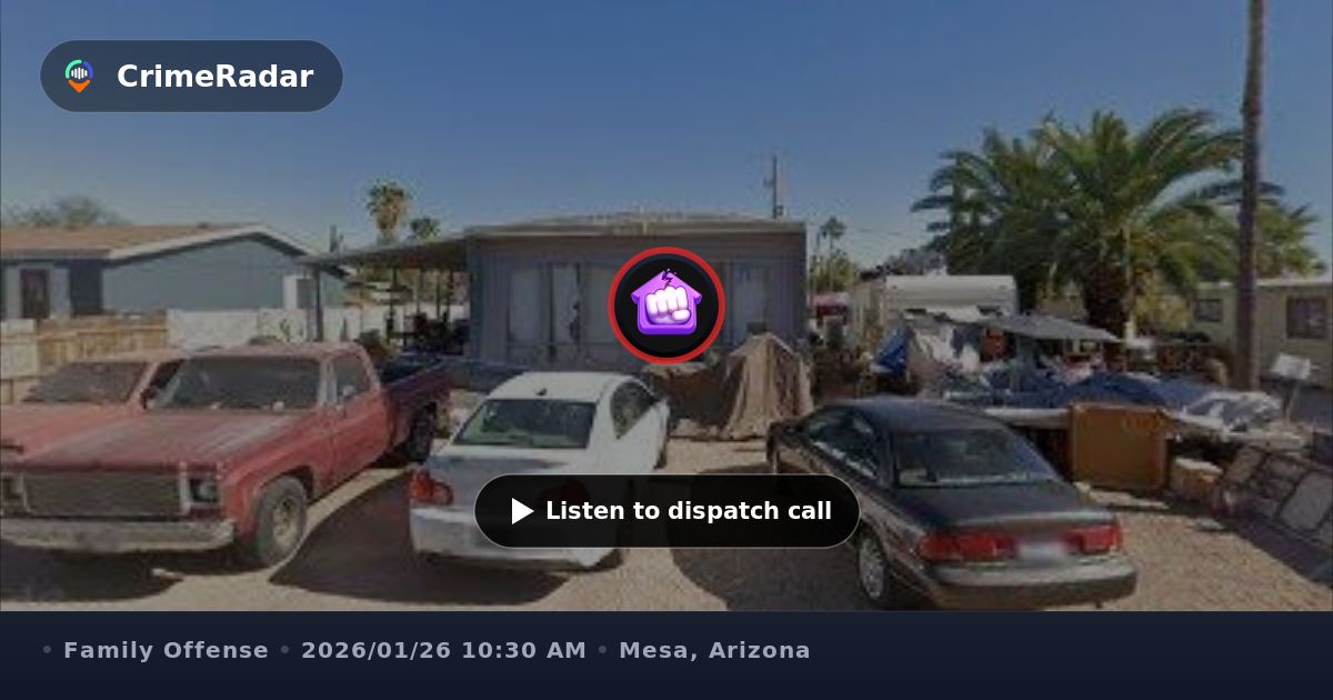 Possible domestic dispute near N 88th Way, Mesa AZ | CrimeRadar