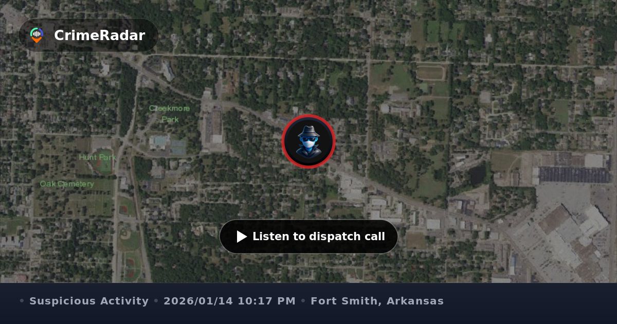 Possible suspicious vehicle noted near Rogers Ave, Fort Smith AR ...