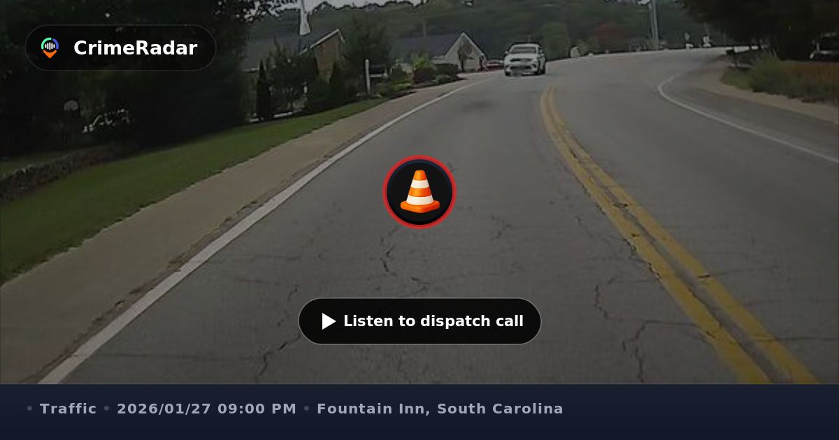 Traffic stop near Fairview Bridge, Fountain Inn SC | CrimeRadar