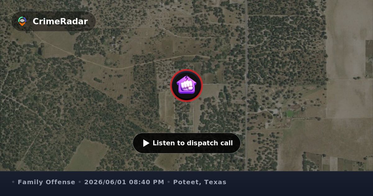 Dispute over belongings at Majestic Oak residence, Poteet TX | CrimeRadar