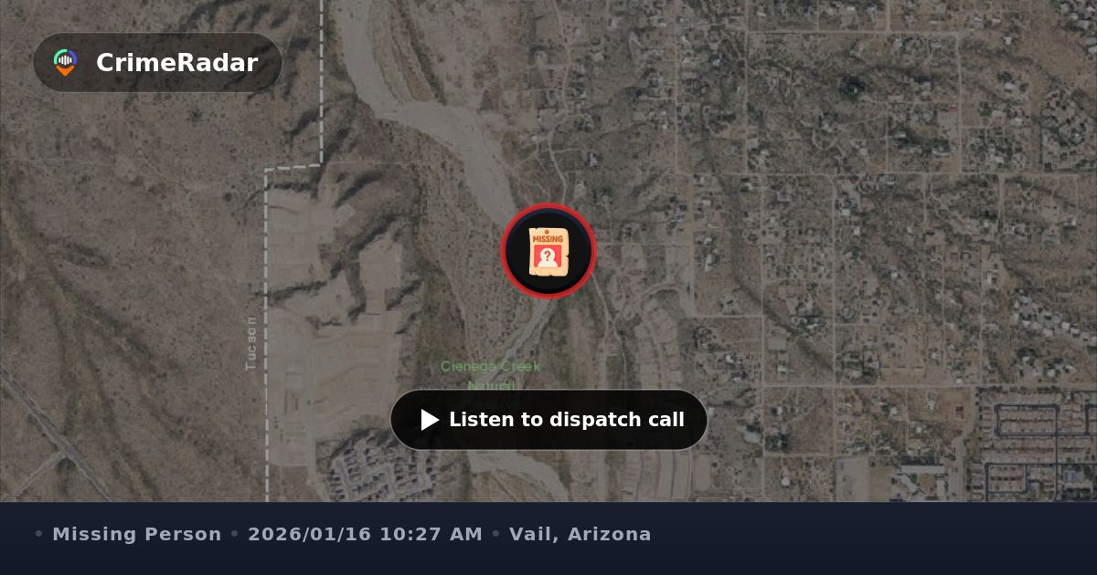 Deputies search for missing person near Adam Camp Trail, Vail AZ ...
