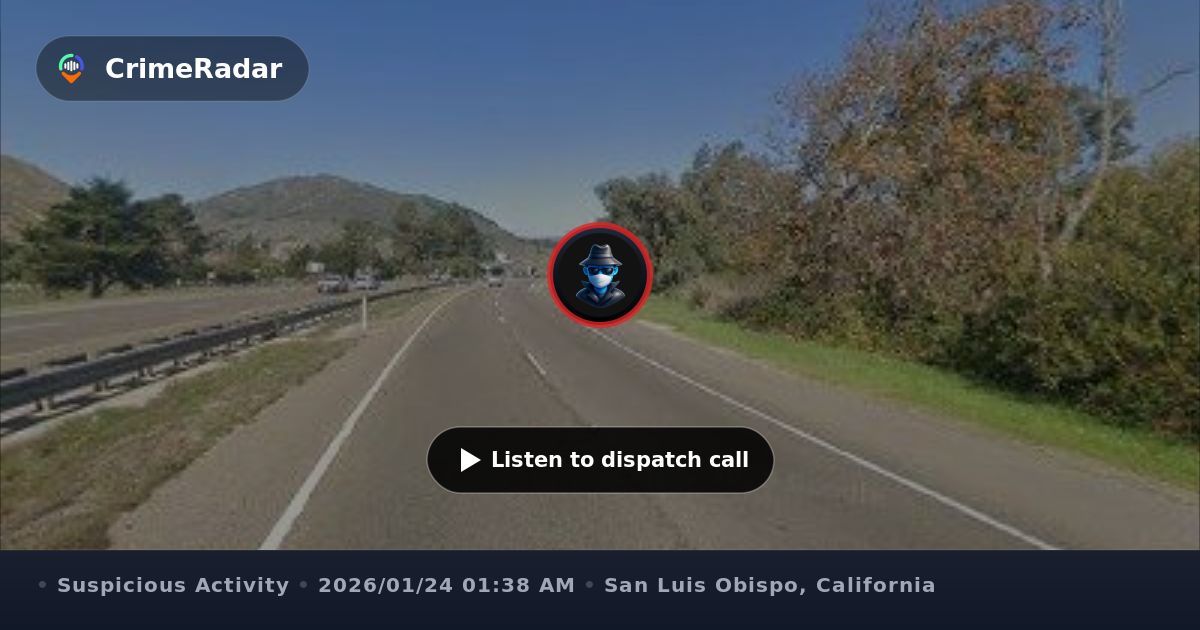 Screaming heard near US 101 on-ramp, San Luis Obispo CA | CrimeRadar
