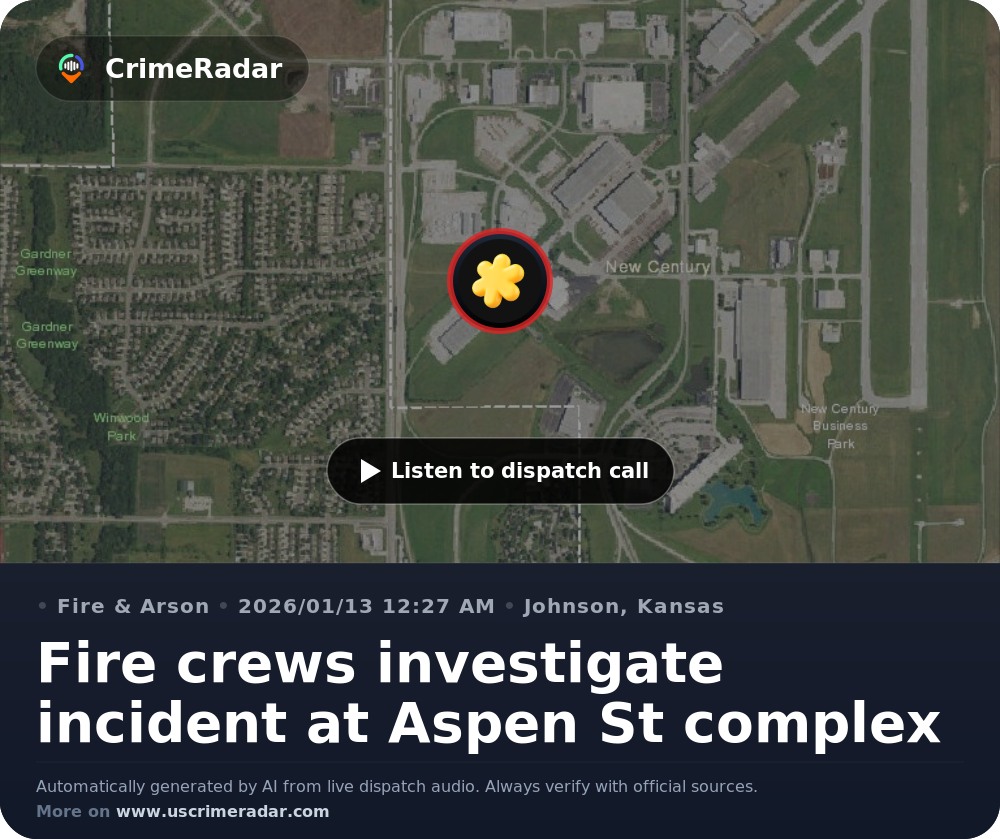 Fire crews investigate incident at Aspen St complex, Johnson County KS ...