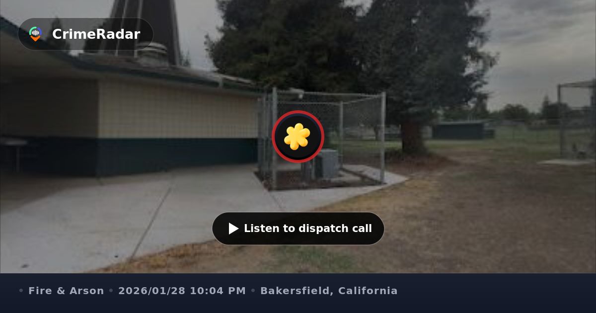 Fire alarm at West High School, Bakersfield CA | CrimeRadar