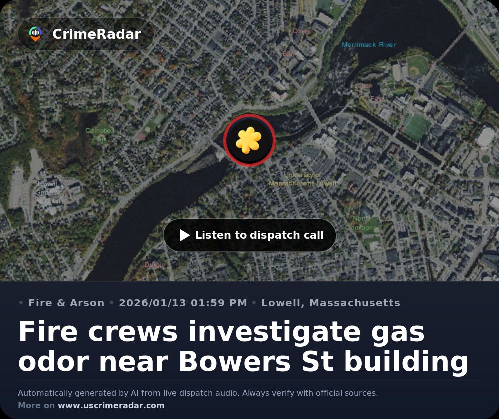 Fire crews investigate gas odor near Bowers St building, Lowell MA ...