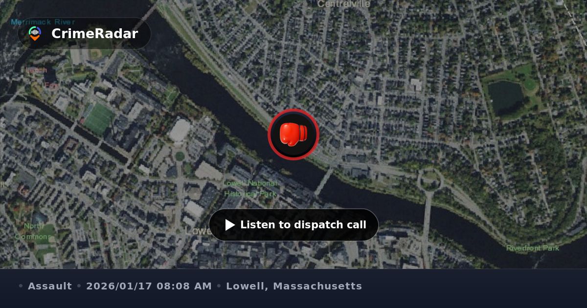 Possible fight reported near Central St, Lowell MA | CrimeRadar