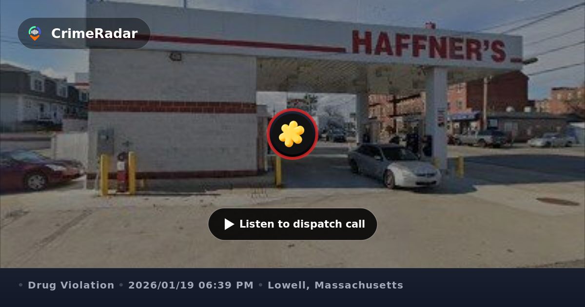 Possible drug activity in parking lot near Appleton St, Lowell MA ...