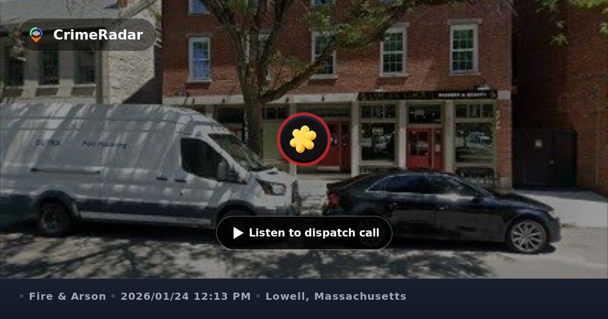 Fire crews check alarm on Gorham St, Lowell MA | CrimeRadar
