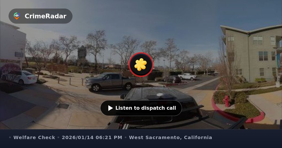 Deputies conduct welfare check near Fifth St, West Sacramento CA ...