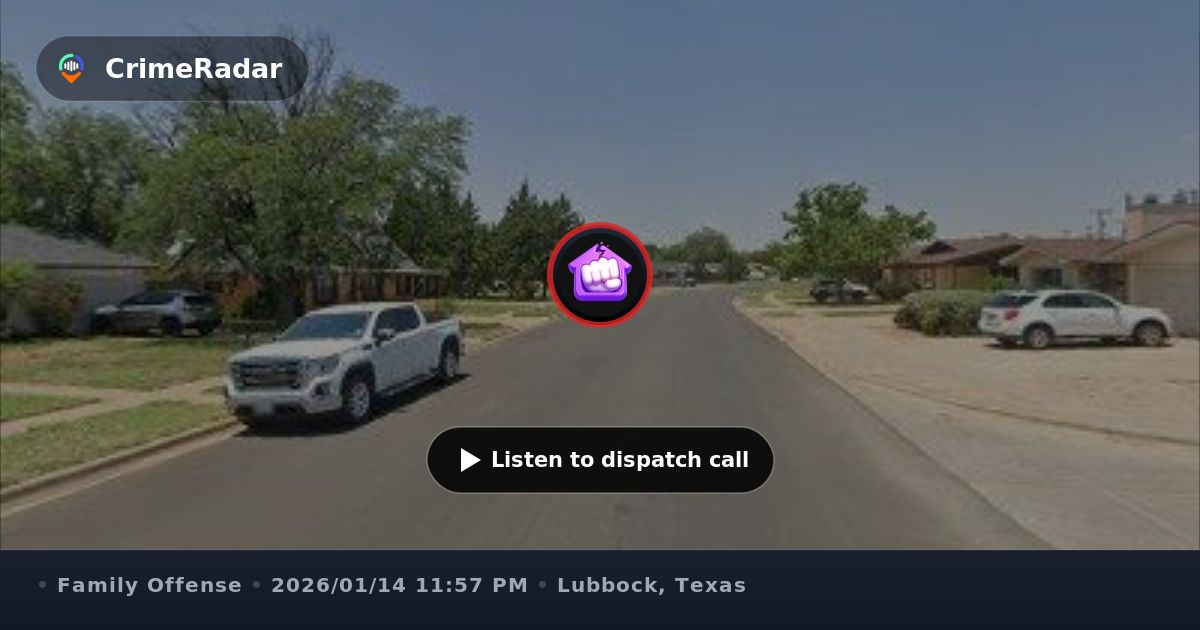 Possible domestic disturbance near 13th St, Lubbock TX | CrimeRadar