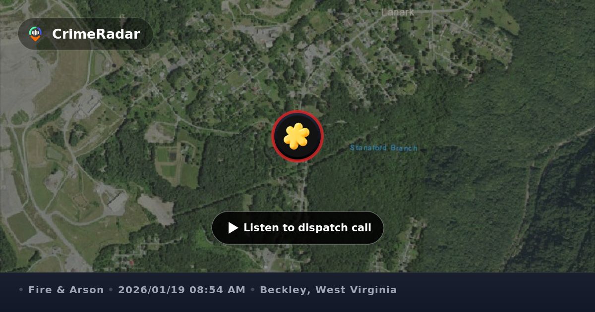 Fire alarm triggers panic alarm near Hoist Rd, Beckley WV | CrimeRadar