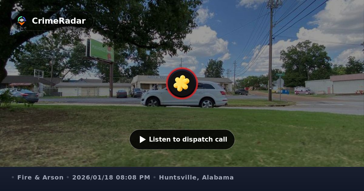 Apparent dumpster fire near Governors Dr and 4th St, Huntsville AL ...