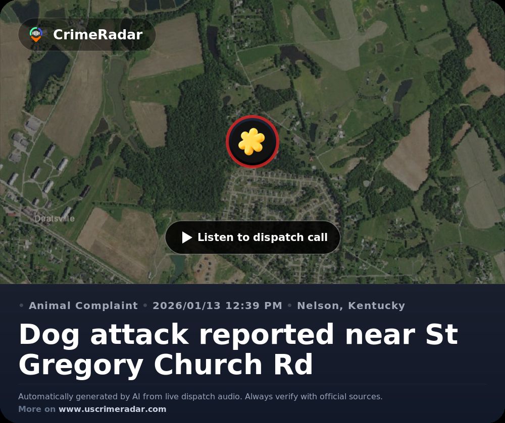 Dog attack reported near St Gregory Church Rd, Nelson County KY ...