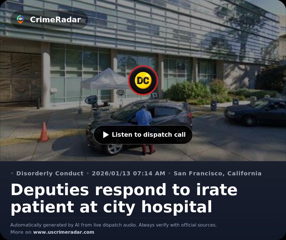 Deputies respond to irate patient at city hospital, San Francisco CA ...