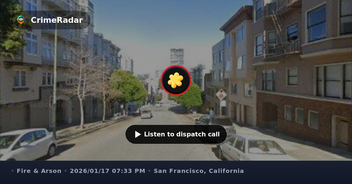 Possible vehicle fire near Taylor and Jones, San Francisco CA | CrimeRadar