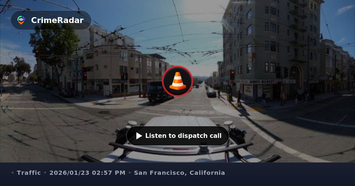 Driver reportedly behaving erratically near Van Ness Ave, San Francisco ...