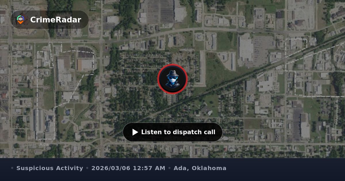 Report of trespassers moving between house and trailer, Ada OK | CrimeRadar