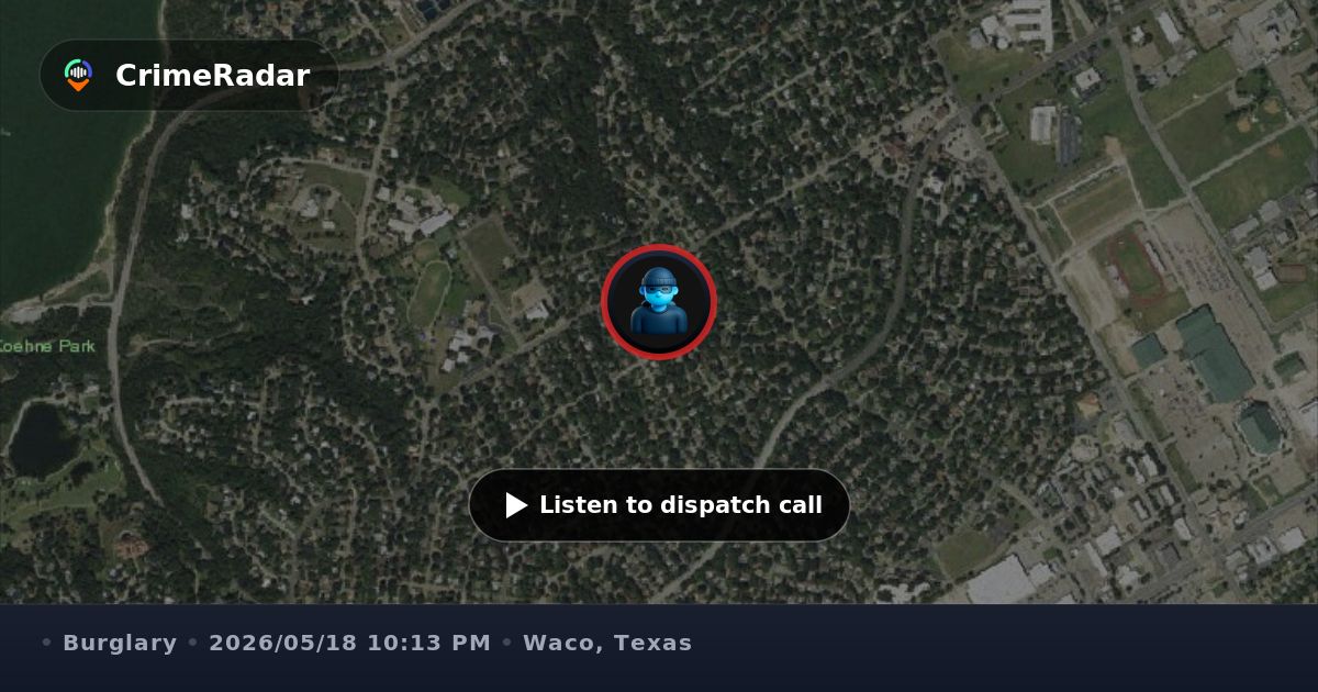 Suspected burglary in progress at restaurant, Waco TX | CrimeRadar