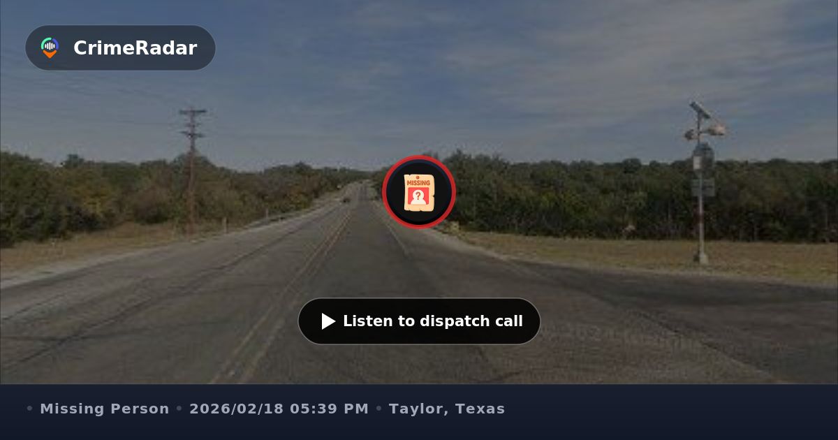 Police search for missing person last seen in Uber, Taylor County TX ...