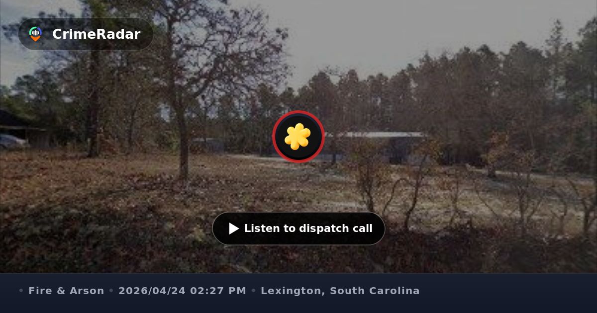 Structure fire reported on Chippewa Trail, Lexington County SC | CrimeRadar