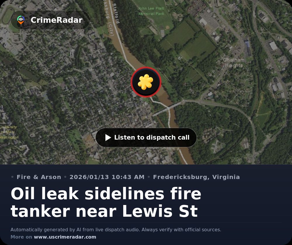 Oil leak sidelines fire tanker near Lewis St, Fredericksburg VA ...
