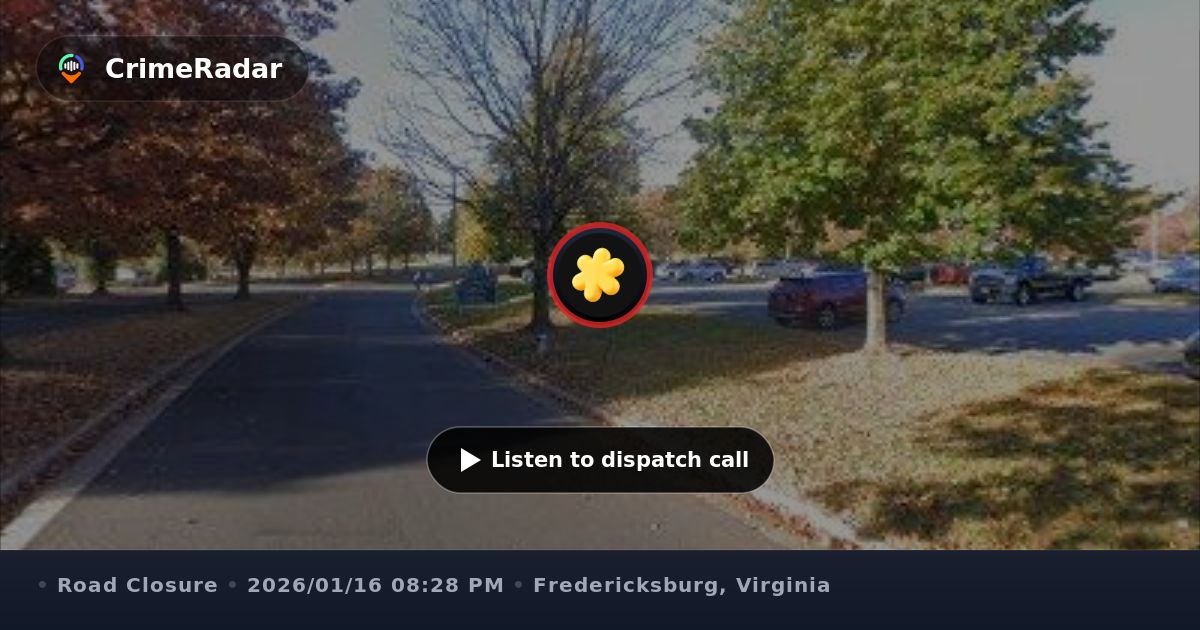 Sam Perry Blvd closed for roadworks, Fredericksburg VA | CrimeRadar