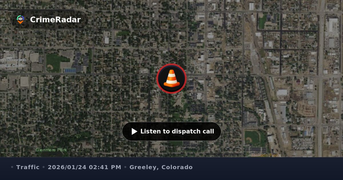 Traffic stop near 17th St in Greeley, Greeley CO | CrimeRadar
