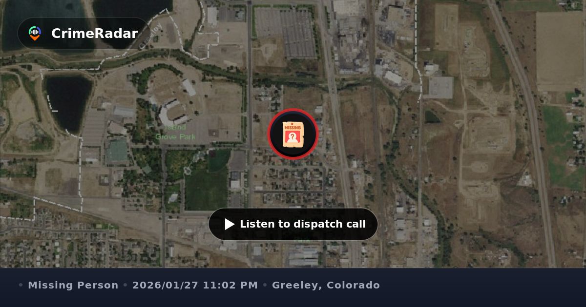 Possible missing woman near 2nd St in Greeley, Greeley CO | CrimeRadar