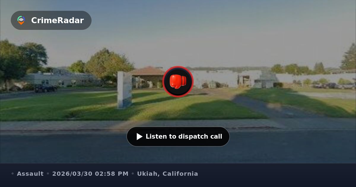 Hospital reports assault on woman in Ukiah, Ukiah CA | CrimeRadar