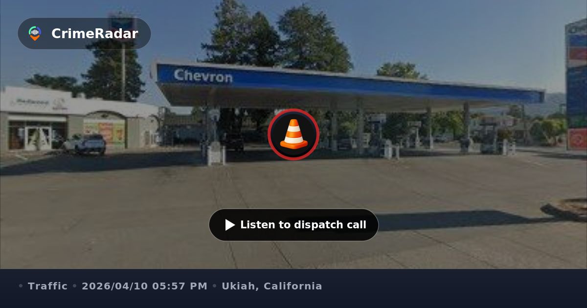 Traffic accident near Chevron on Lake Mendocino, Ukiah CA | CrimeRadar