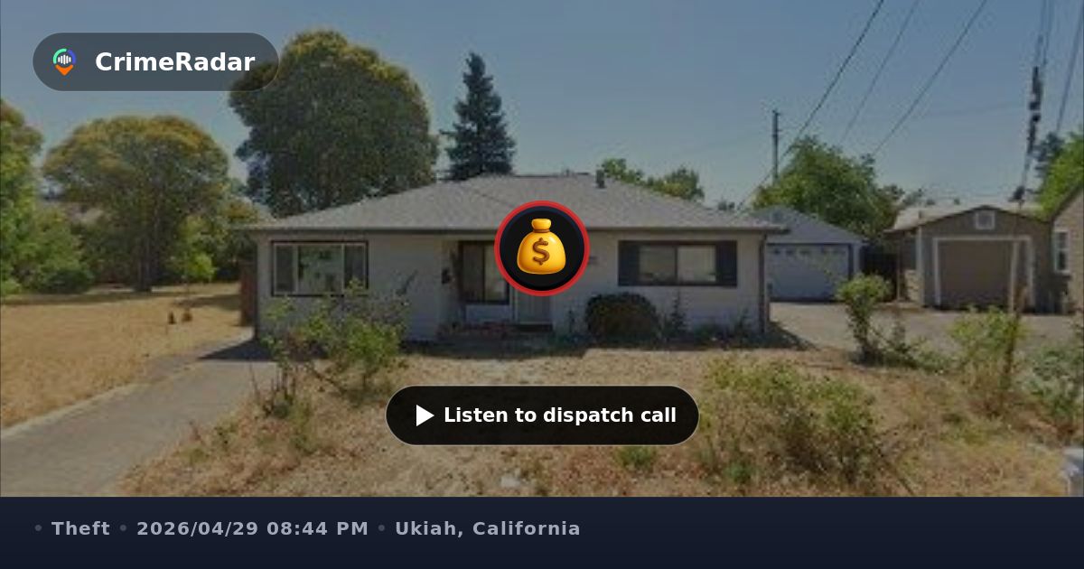 Keys and jewelry reported stolen from residence, Ukiah CA | CrimeRadar