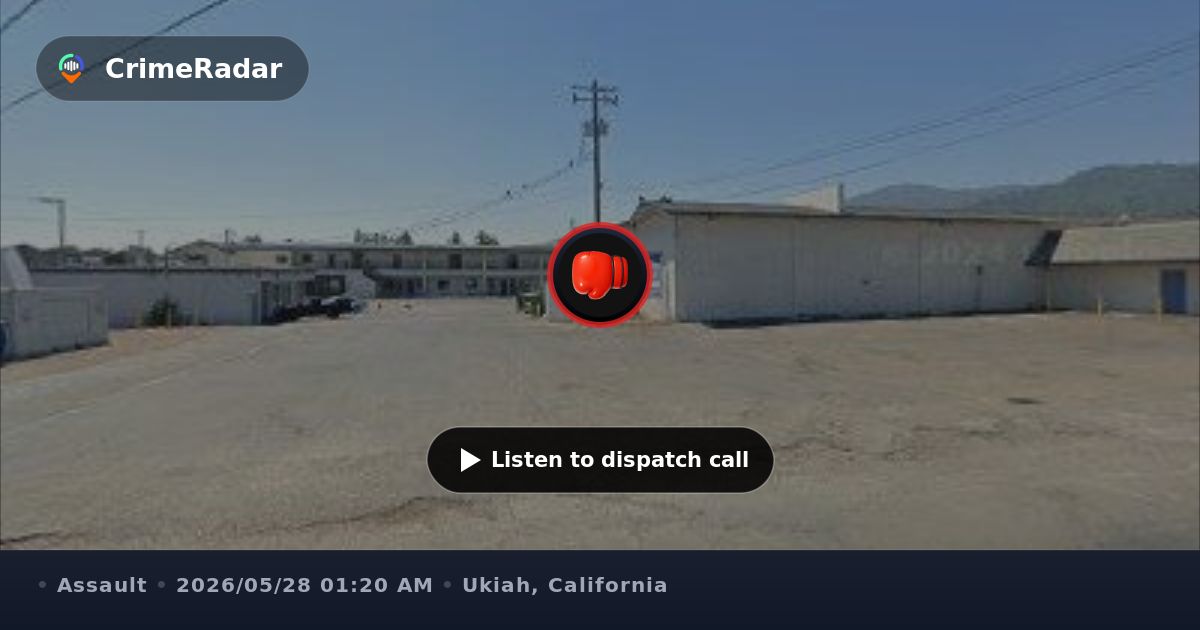 Person hit in face at Motel 6 North, Ukiah CA | CrimeRadar