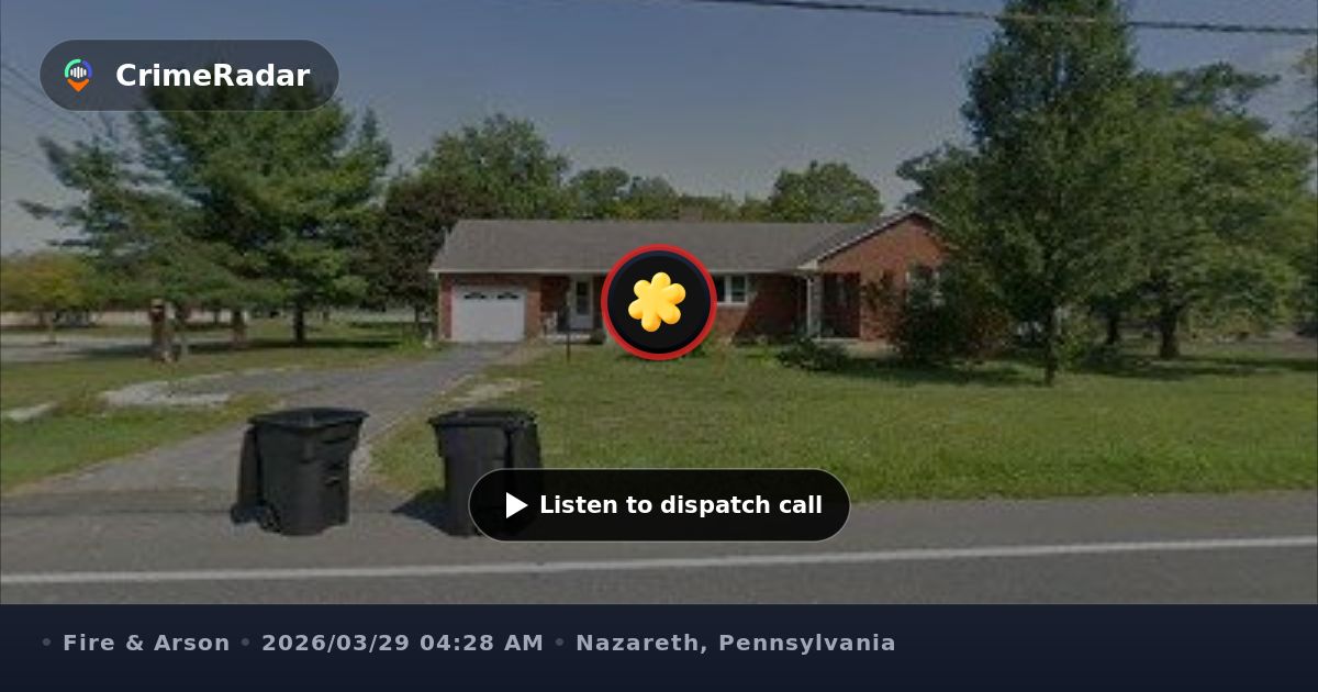 Second alarm house fire on Sullivan Trail, Nazareth PA | CrimeRadar
