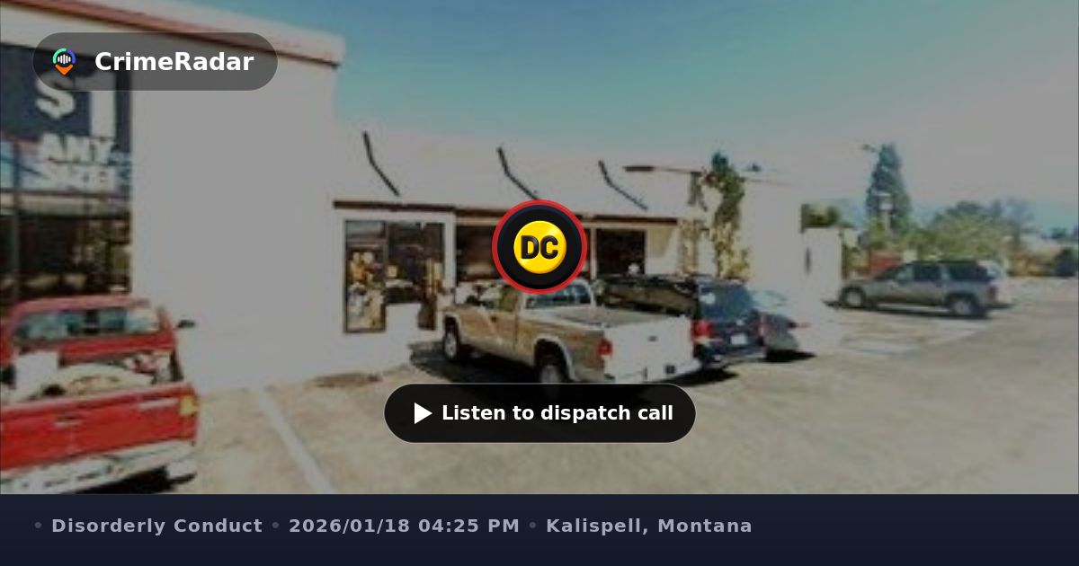 Disorderly behavior reported at Highway 2 restaurant, Kalispell MT ...