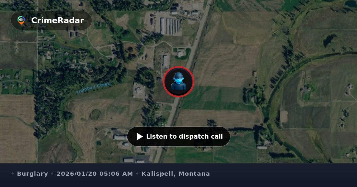 Deputies respond to burglar alarm near Highway 2 East, Kalispell MT ...