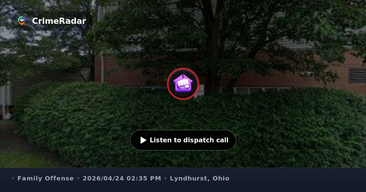 Man in mental health crisis threatens brother, Lyndhurst OH | CrimeRadar