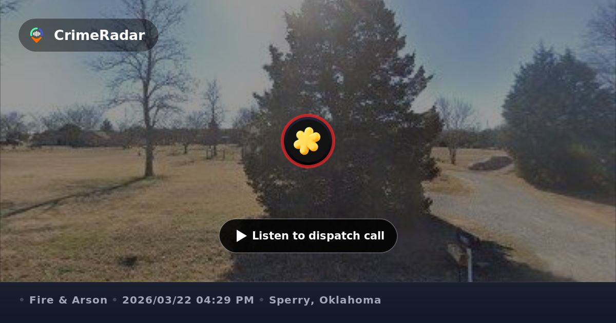 Fire crews search for grass fire near 96th Street, Sperry OK | CrimeRadar