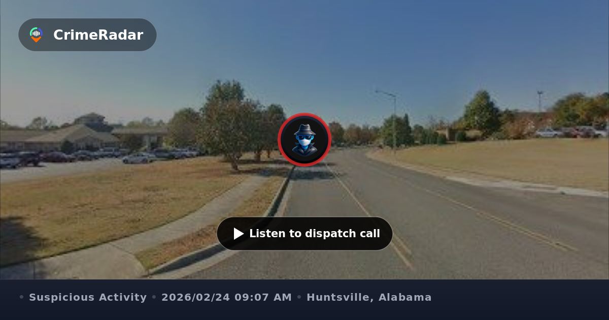 Officers check suspicious parked cars at office, Huntsville AL | CrimeRadar