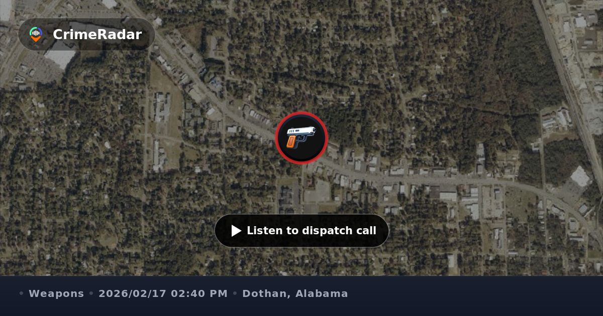 Wanted person in firearm discharge incident, Dothan AL | CrimeRadar