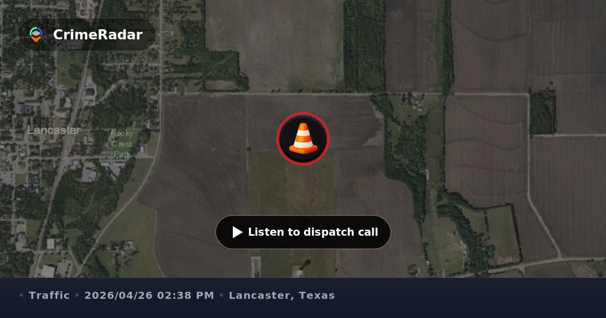 Major traffic crash involving a pedestrian, Lancaster TX | CrimeRadar