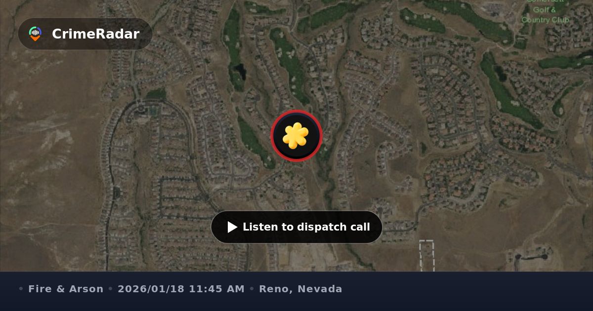 Fire crews respond to alarm near Samantha Crest Trail, Reno NV | CrimeRadar