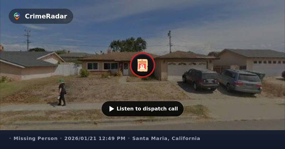 Deputies check on individual near Lancaster Dr, Santa Maria CA | CrimeRadar