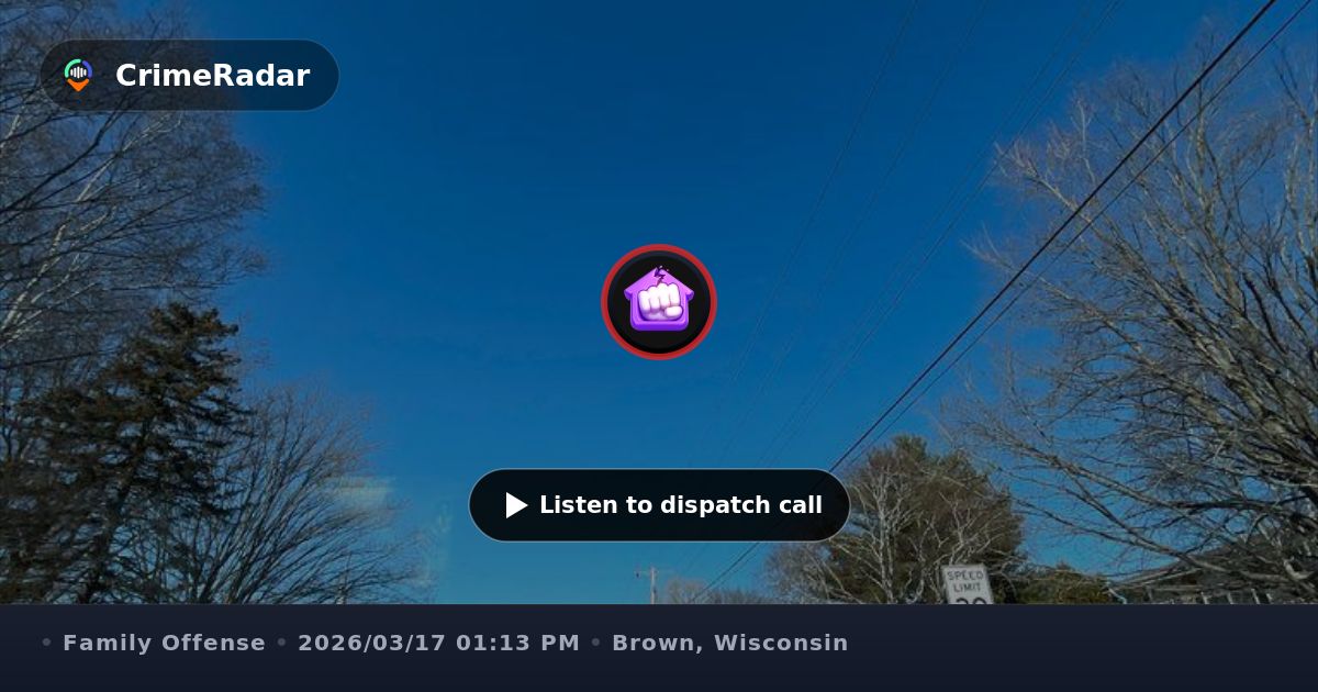 Physical domestic disturbance at Cardinal Lane, Brown County WI ...