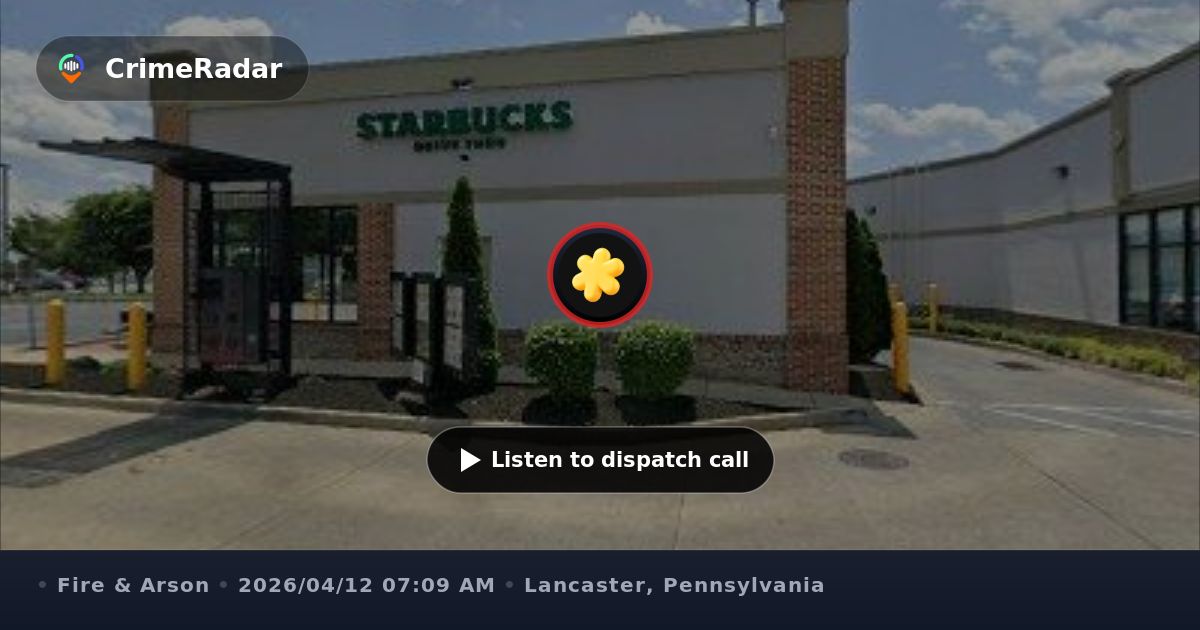 Reported gas leak at Starbucks on Fruitville Pike, Lancaster PA ...